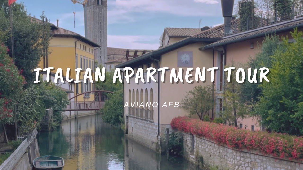 AVIANO AIR BASE OFF BASE HOUSING | AVIANO, ITALY APARTMENT TOUR ...