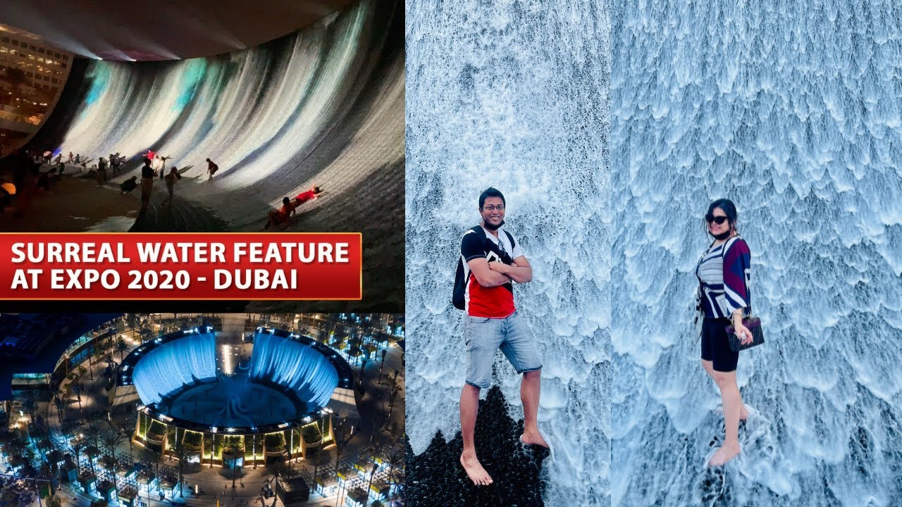 Water Feature Expo 2020 Dubai @Expo2020 - YouTube