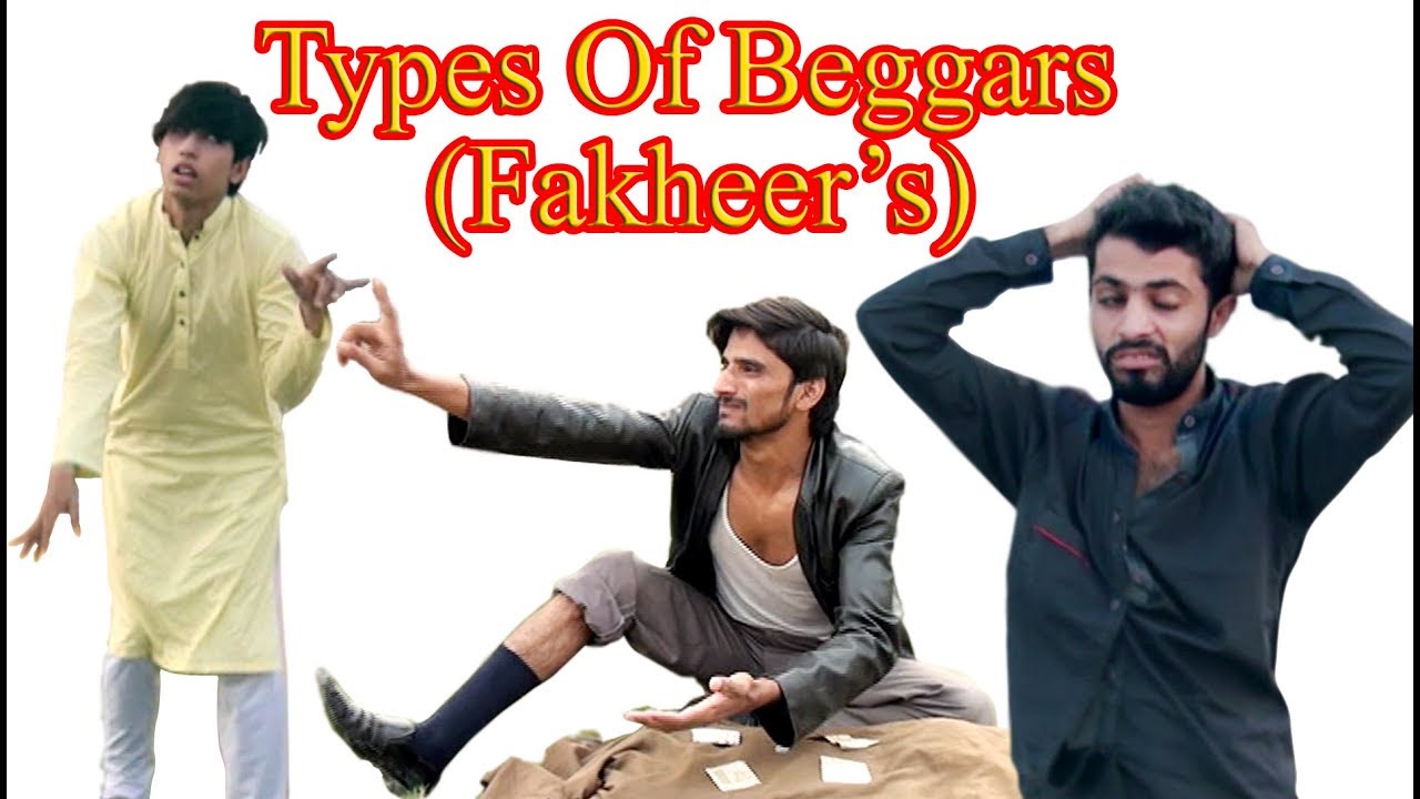 Types of beggars (Fakeer's) By Social Vines - YouTube