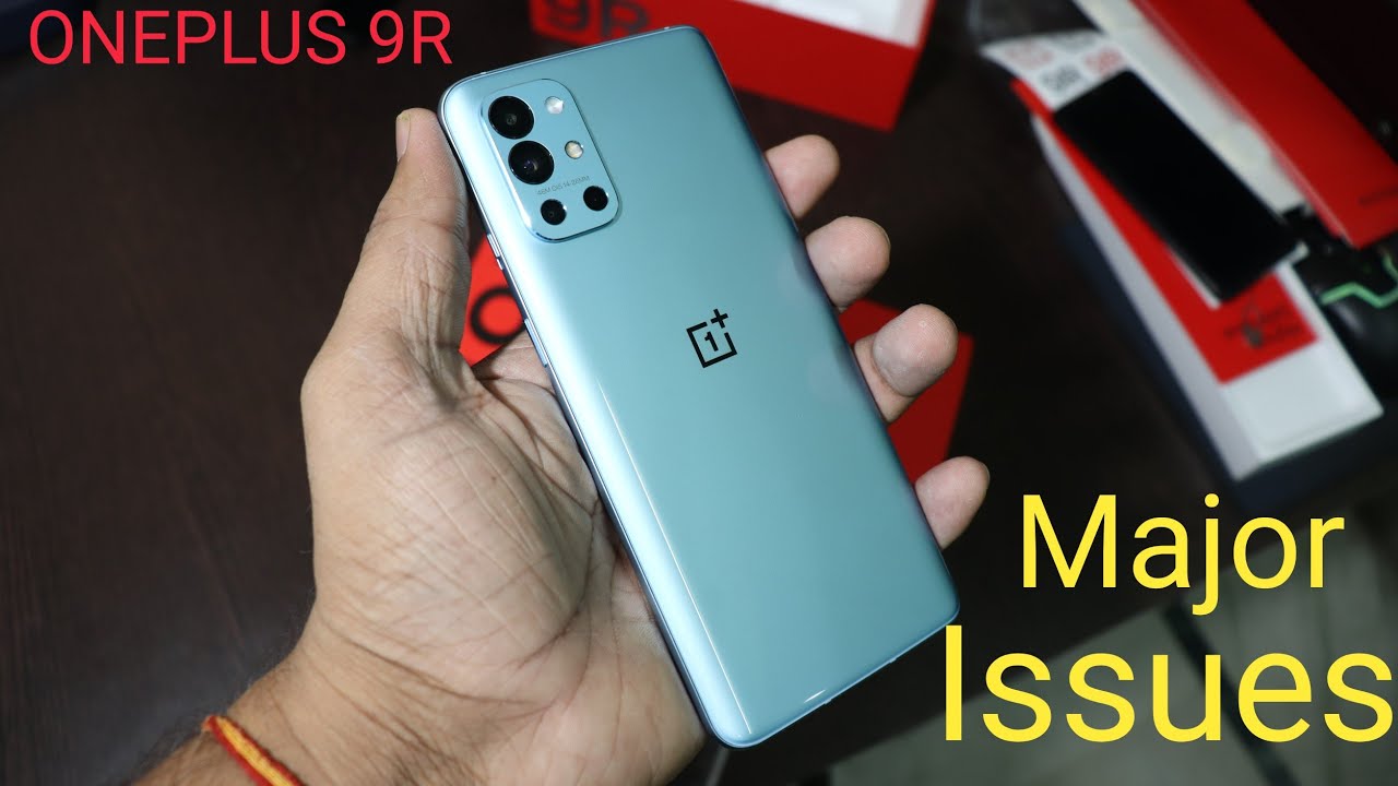 OnePlus 9R Major Problems | No one talking about these issues!! | Pros ...