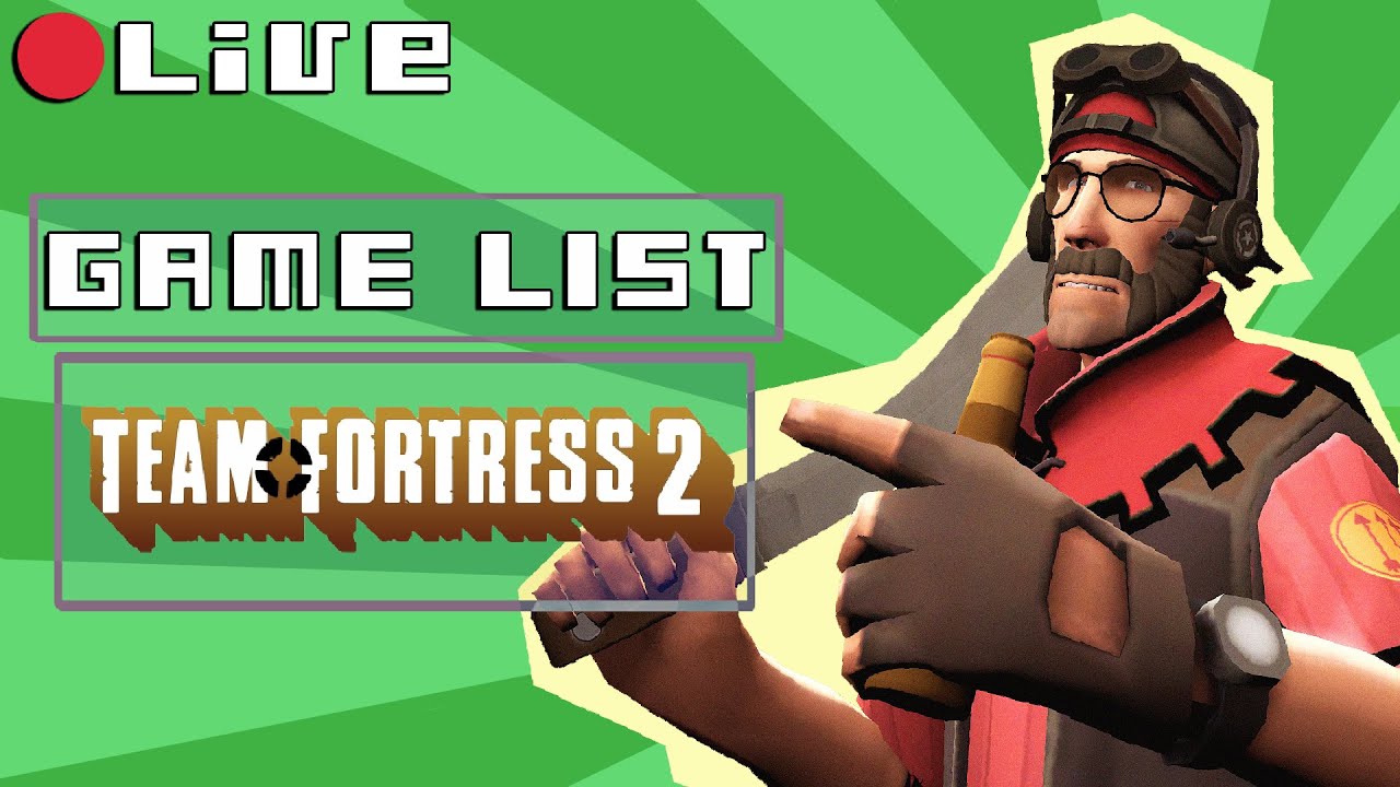 [TF2] Live Stream (late night gamin) - YouTube