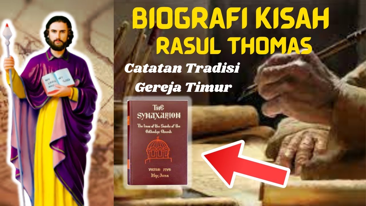 Karya Pewartaan Rasul Thomas Menurut Catatan Gereja Timur [ Synaxarion ...