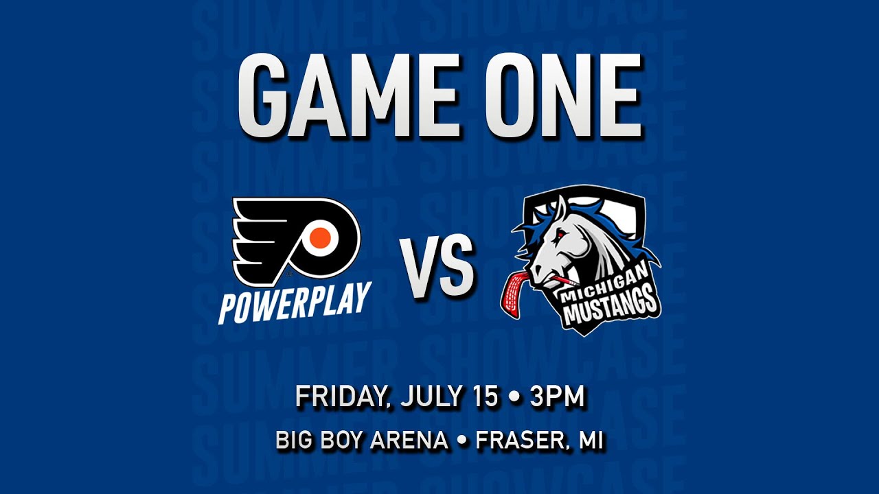 Michigan Mustangs vs Philadelphia Flyers PowerPlay - 2022 Summer ...