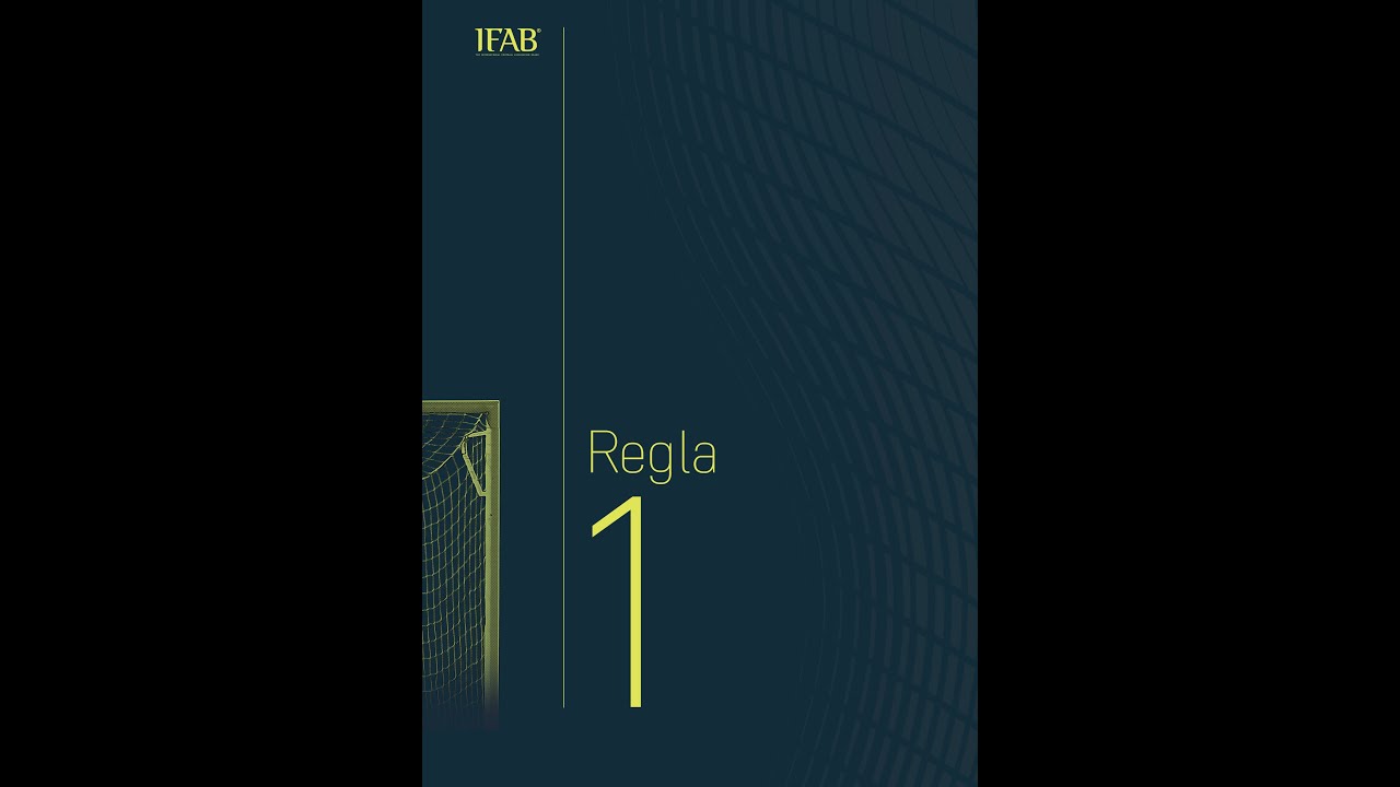 Regla 1 - El terreno de juego (Reglas de juego 2023/24 Fútbol) (IFAB ...