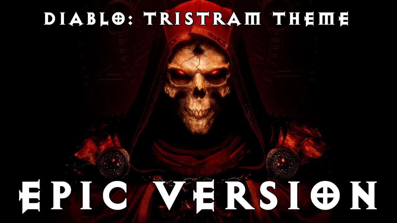 Diablo: Tristram Theme | DARK EPIC VERSION - YouTube