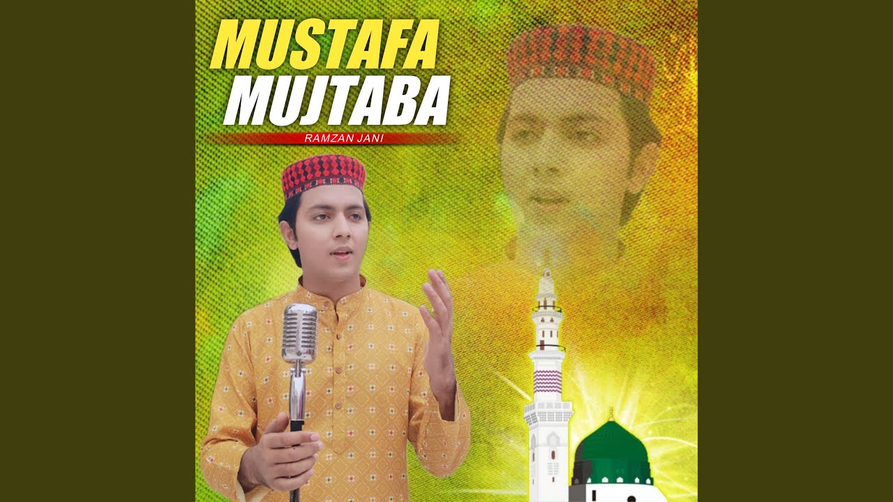 Mustafa Mujtaba - YouTube