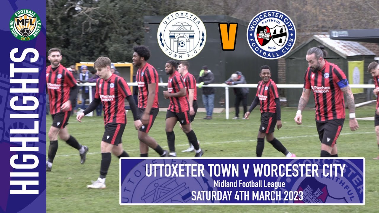 Uttoxeter Town 1 Worcester City 2 - YouTube