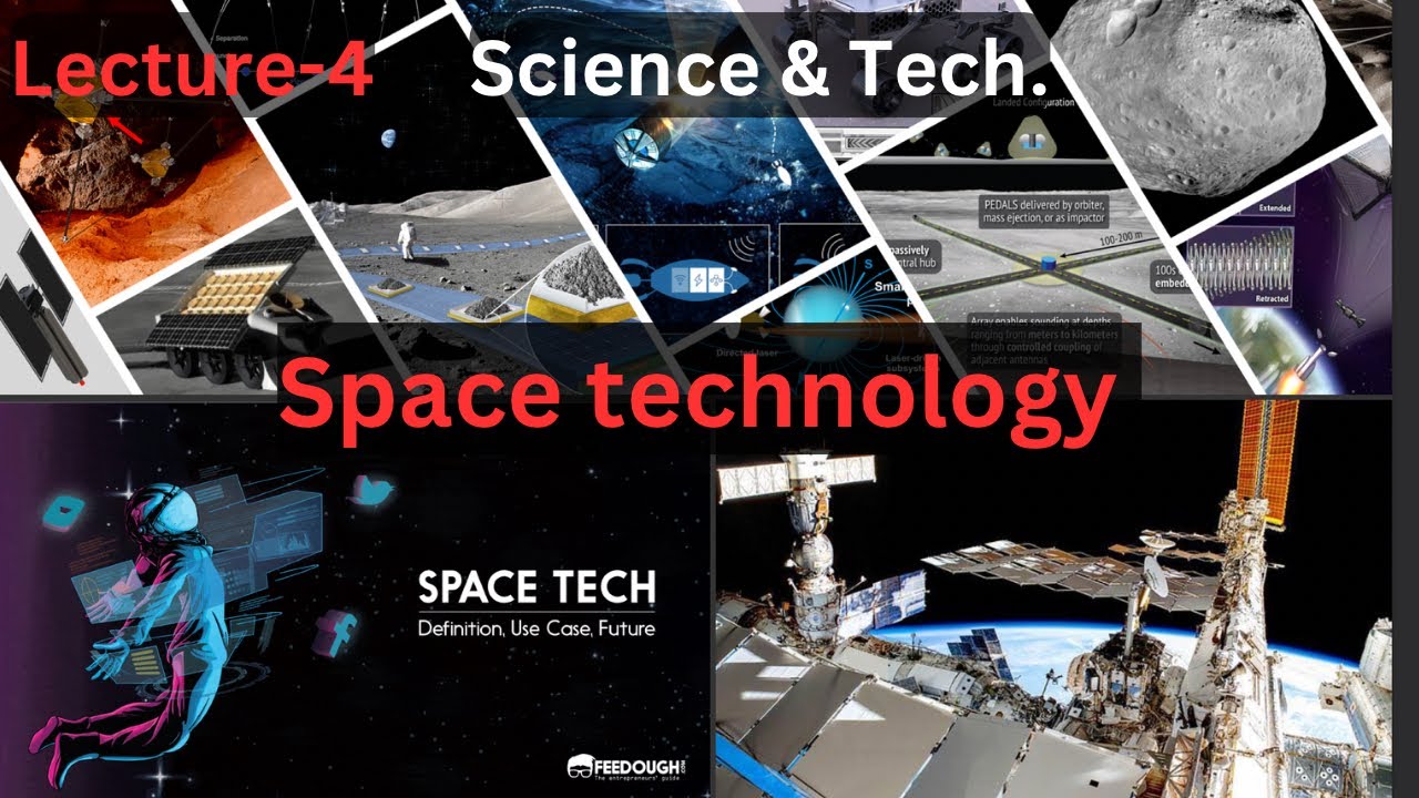 Lecture-4 #space technology science and Technology + current affairs # ...