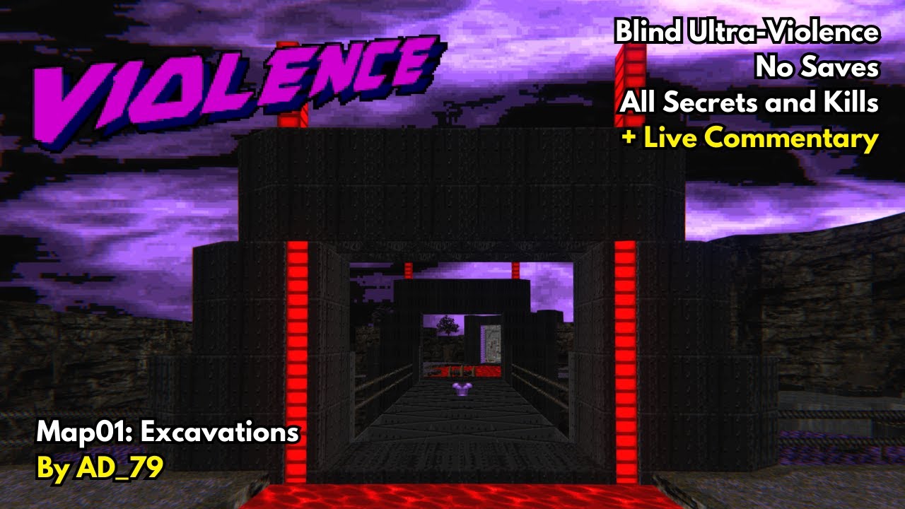 Doom II: Violence | Map01 - Excavations (Blind Ultra-Violence 100%, No ...