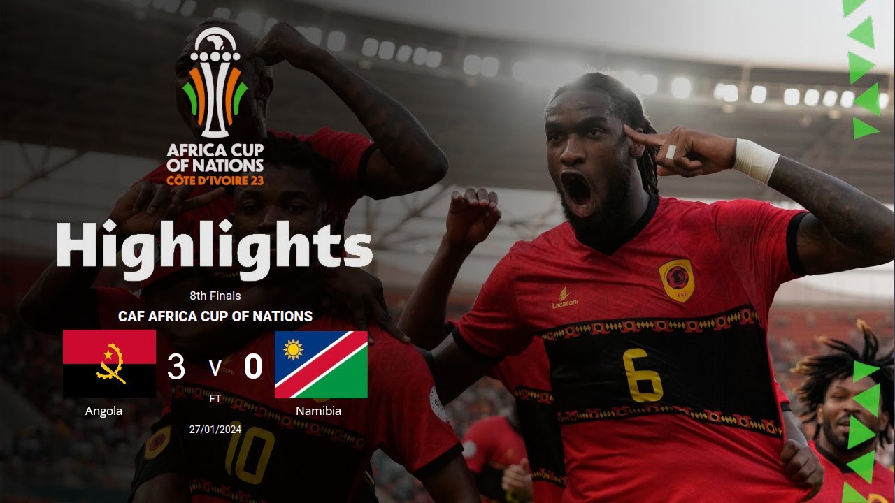 Angola vs Namibia | Round 16 | CAF Africa Cup of Nations | Highlights ...