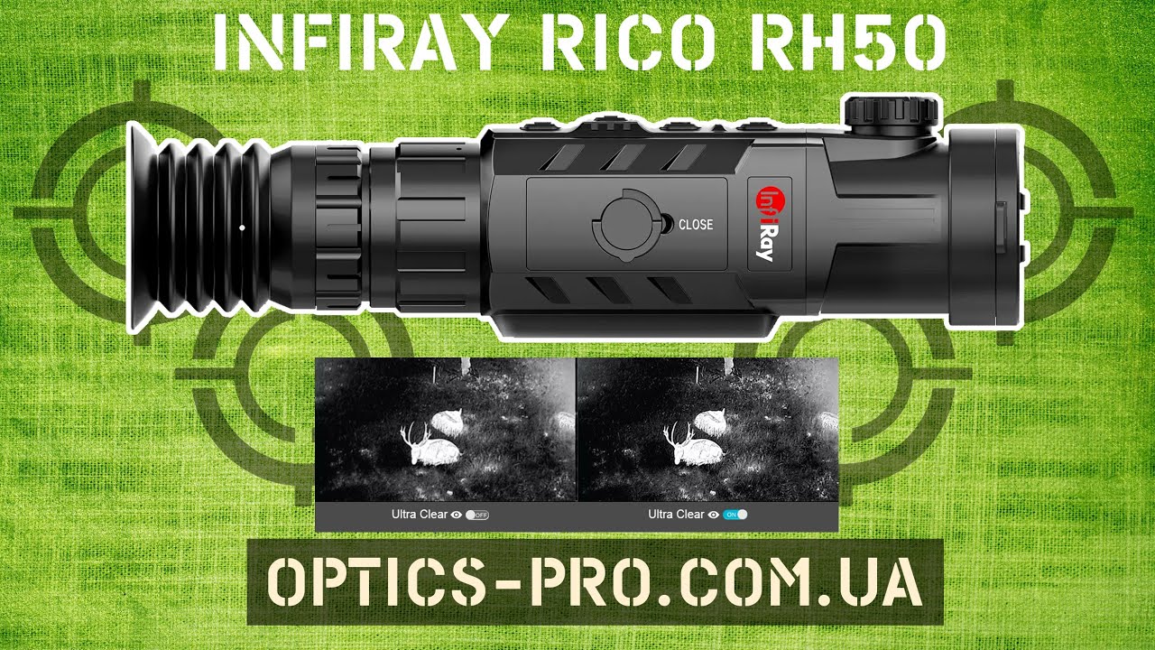 🟠 Тепловізійний приціл InfiRay Rico RH50 — ваш надійний інструмент для ...