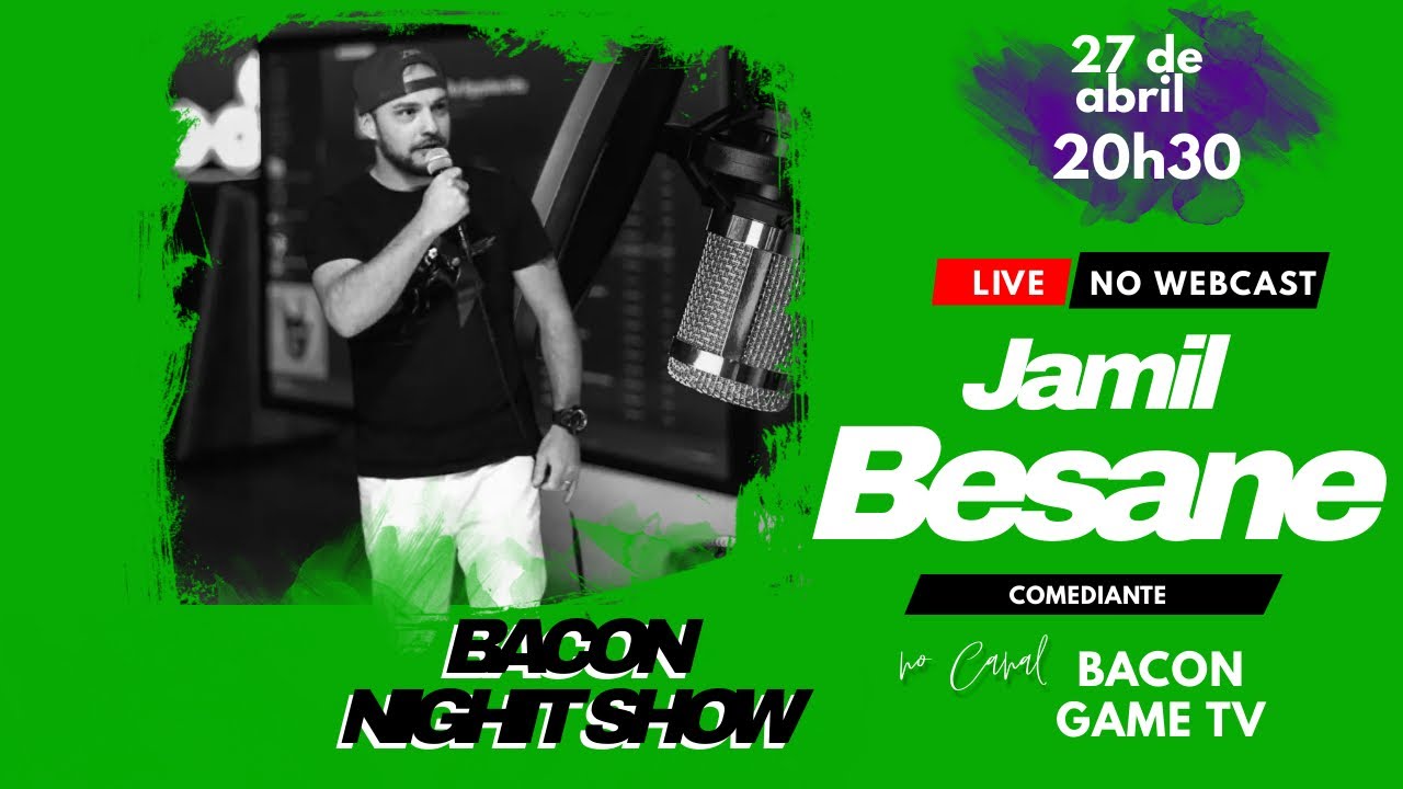#82 BACON GAME TV ENTREVISTA JAMIL BESANE COMEDIANTE - YouTube