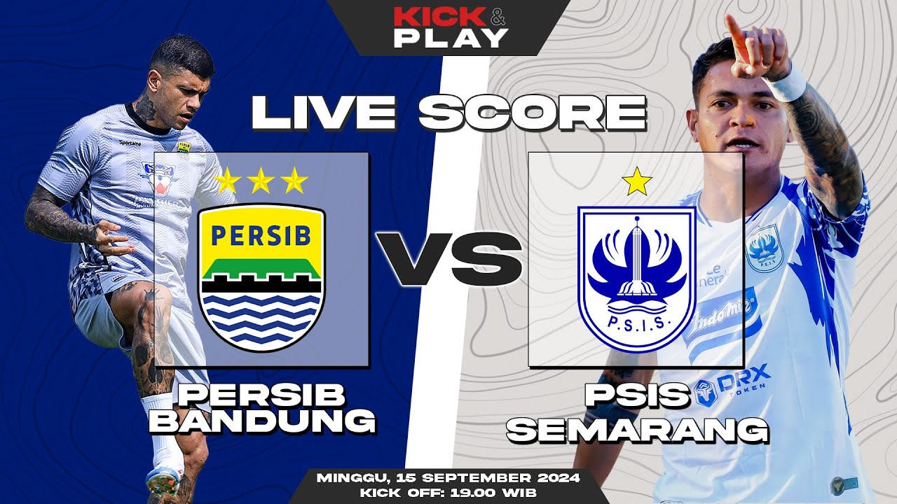 🔴 LIVE SCORE - Persib Bandung vs PSIS Semarang | Liga 1 Indonesia - YouTube