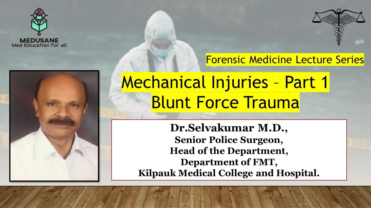 Mechanical Injuries - Blunt Force Trauma | Forensic Medicine | Dr ...