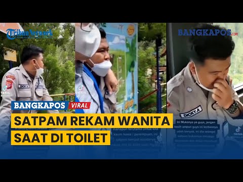 Viral Video Satpam Kedapatan Rekam Wanita Saat di Toilet, Langsung Diteriaki