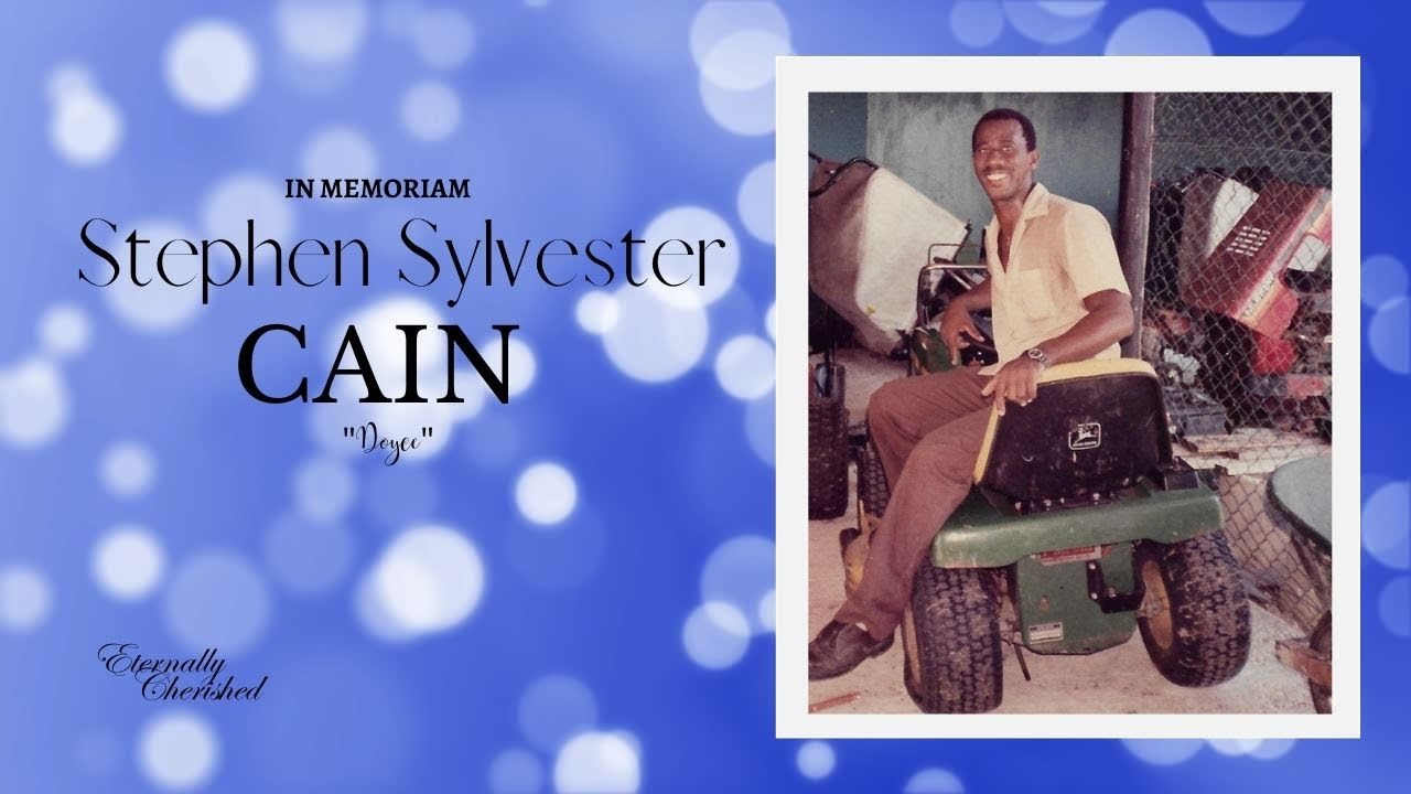 IN MEMORIAM OF STEPHEN SYLVESTER CAIN - YouTube