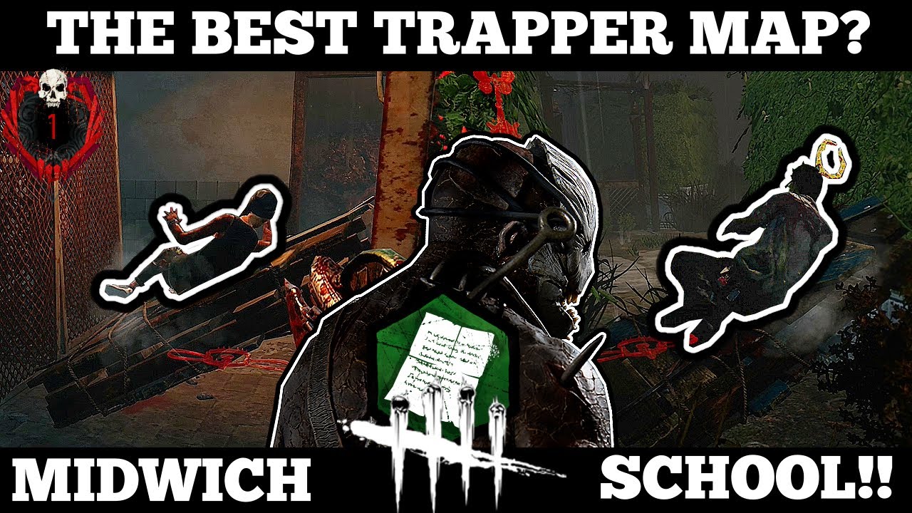 Midwich Elementary school! Best trapper map? | Dead by Daylight - YouTube