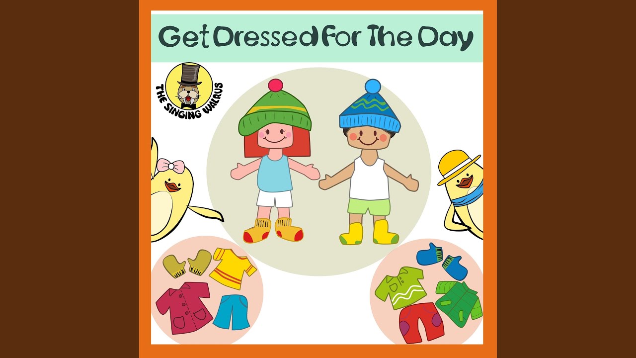 Get Dressed for the Day (Interactive) - YouTube