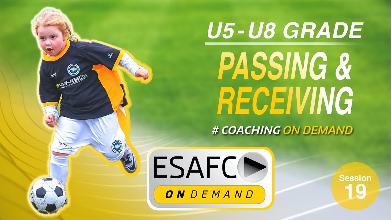 U5-U8 - Session 19 - Passing & Receiving - YouTube