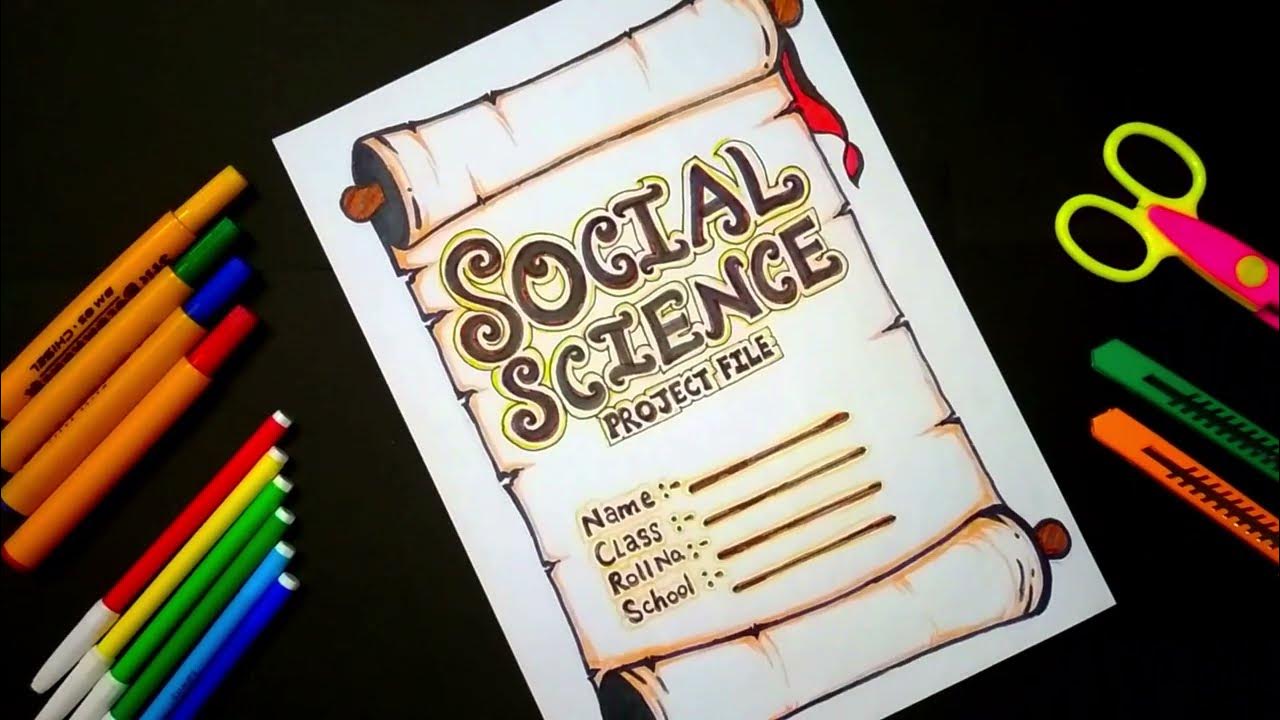 Social Science Project Front Page Design | Beautiful Cover Page Design ...