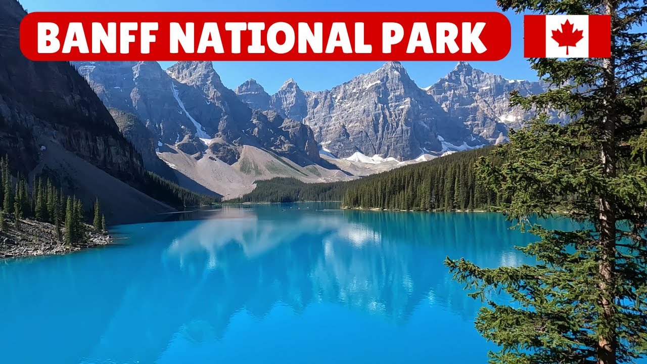 Unbelievable Beauty of Banff National Park! | Alberta, Canada - YouTube