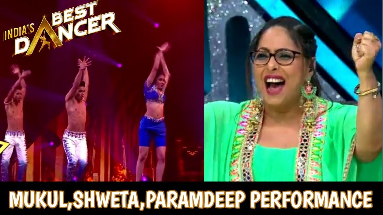 Mukul gain, Swetha Warrier, Paramdeep Singh Performing together in India's best dancer || Ibd ...