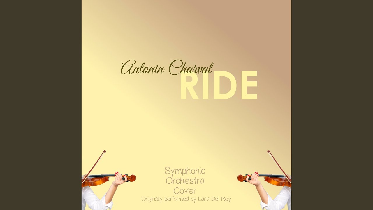 Ride (Symphonic Orchestra Cover) - YouTube Music