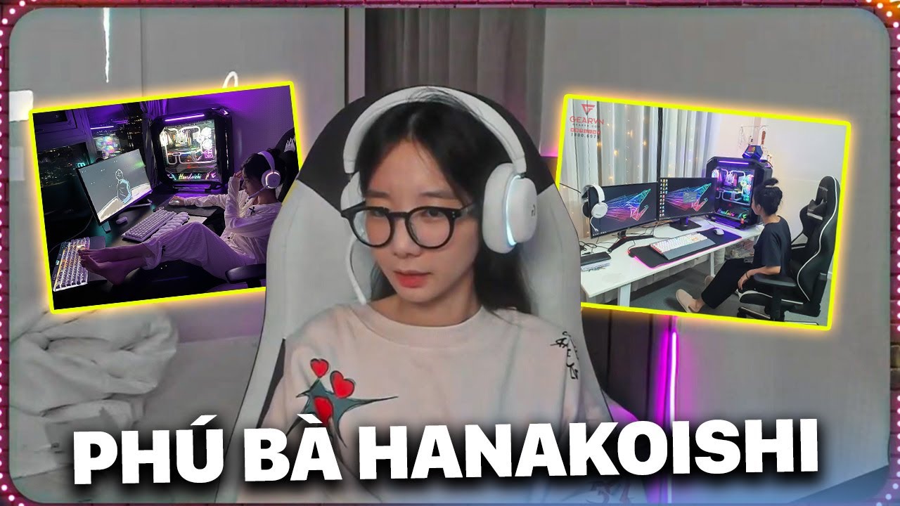 ( Talkshow ) "PHÚ BÀ" HANAKOISHI VÀ CÂU CHUYỆN STREAM 2 MÁY - YouTube