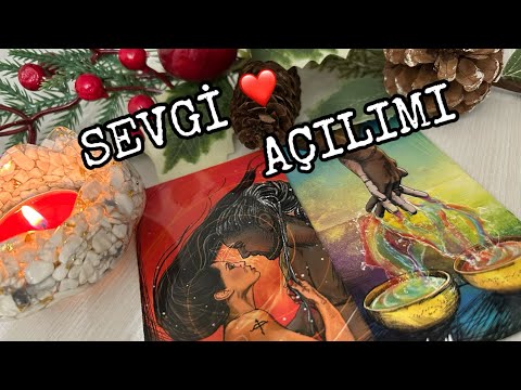 SEVGİ AÇILIMI ❤️ 