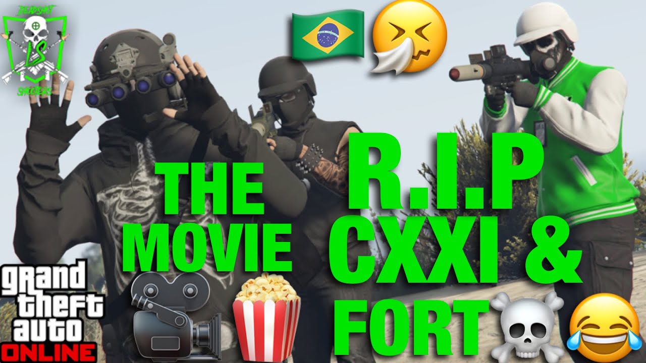 (GTA 5 ONLINE) R.I.P I Brazilian Legends I (CXXI) & FORT🔥☠️| BASE AW ...
