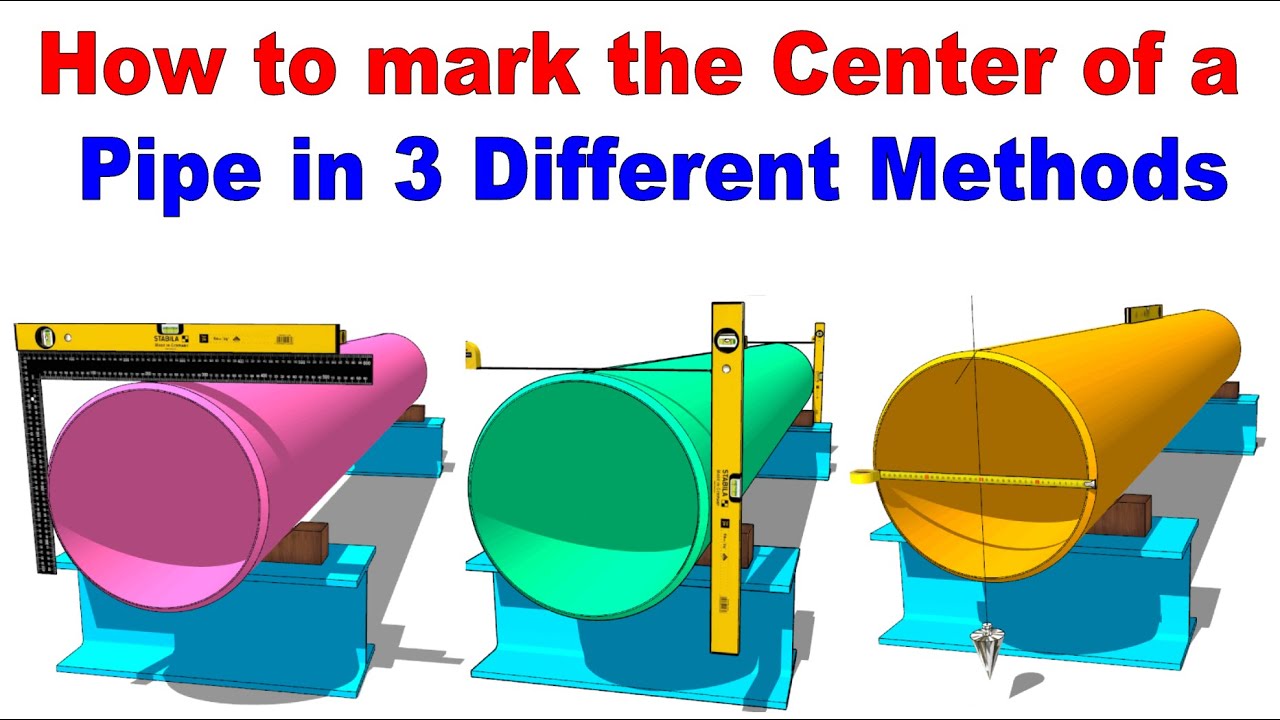 How to Mark the Center of a Pipe in 3 different methods. - YouTube