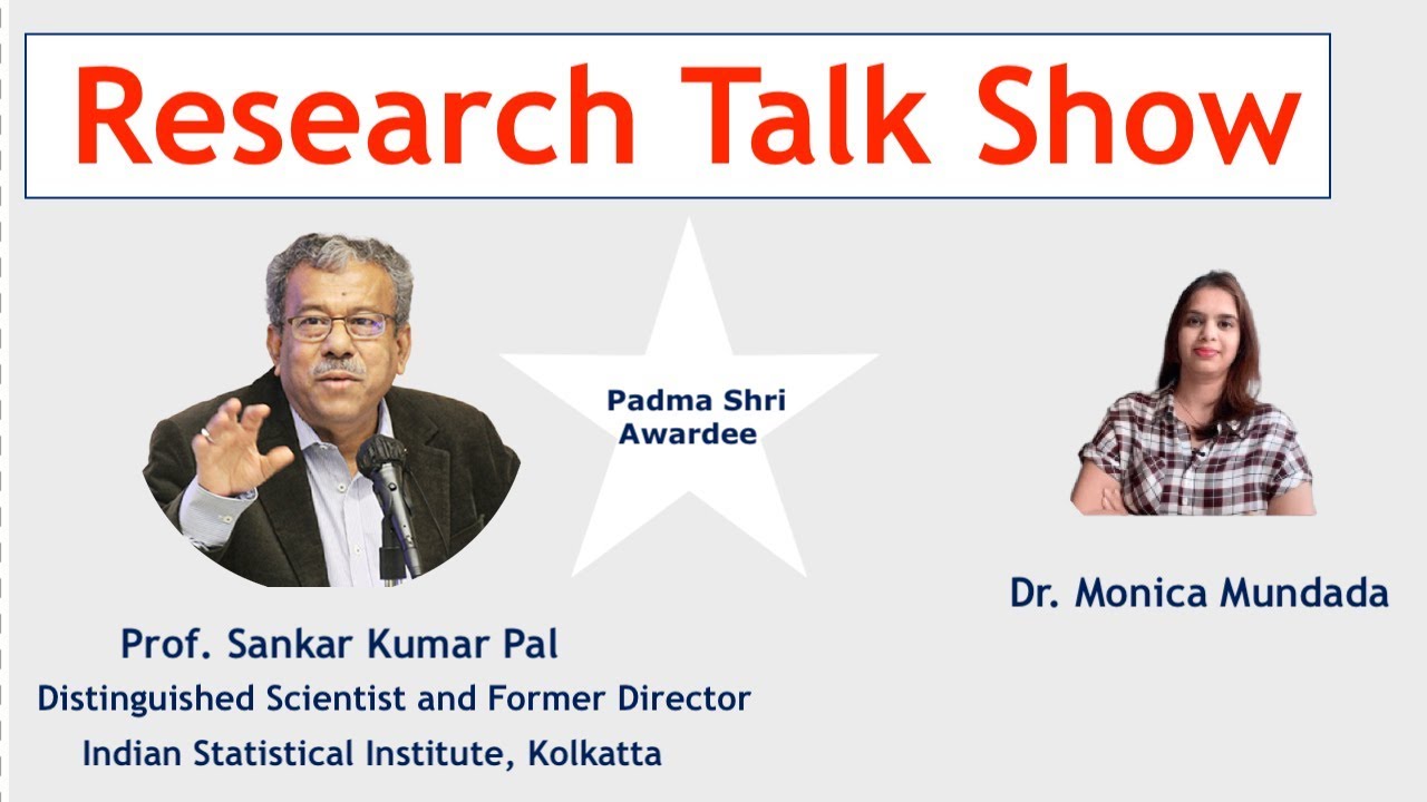 Research Talk Show | Q and A Session with Prof. Sankar Kumar Pal ...