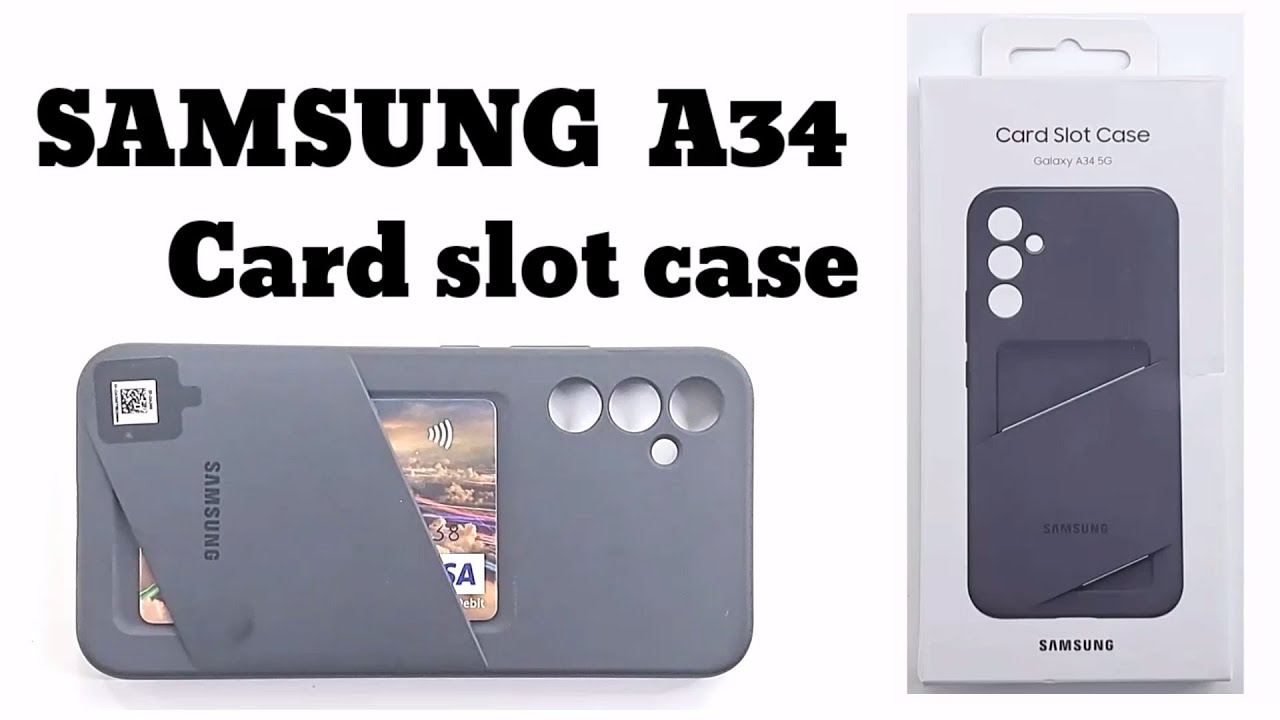 Samsung Galaxy A34 Card slot case - YouTube