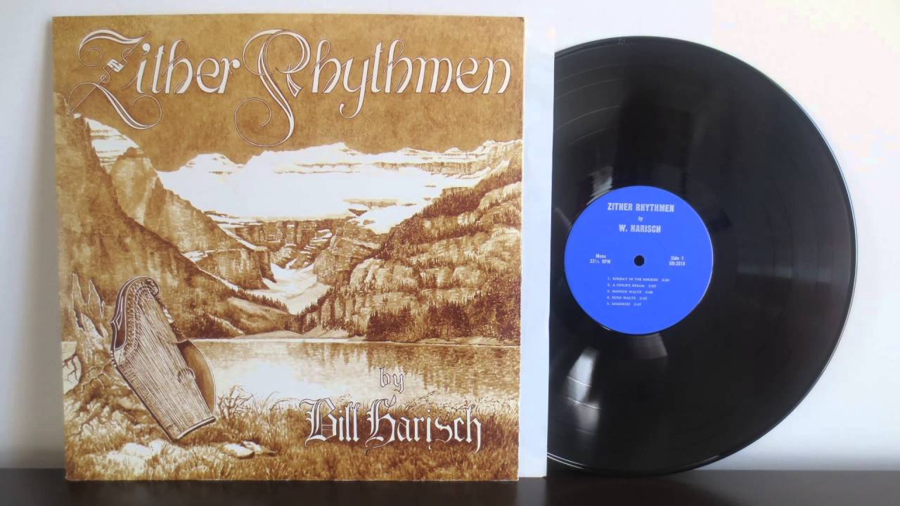 Zither Rhythmen by Bill W. Harisch (196?) - Private Canadian Label ...