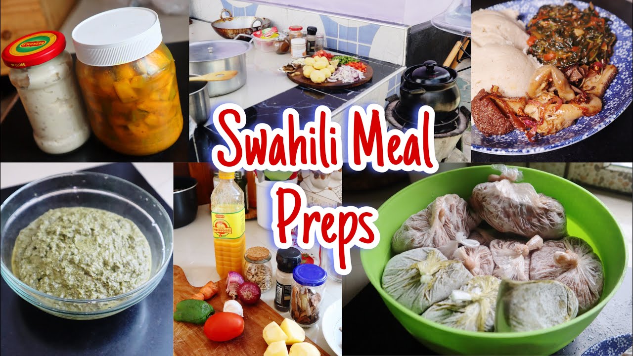 5 Meal Preps Ideas for a Swahili Home/ Uandaaji wa Chakula Mapema # ...