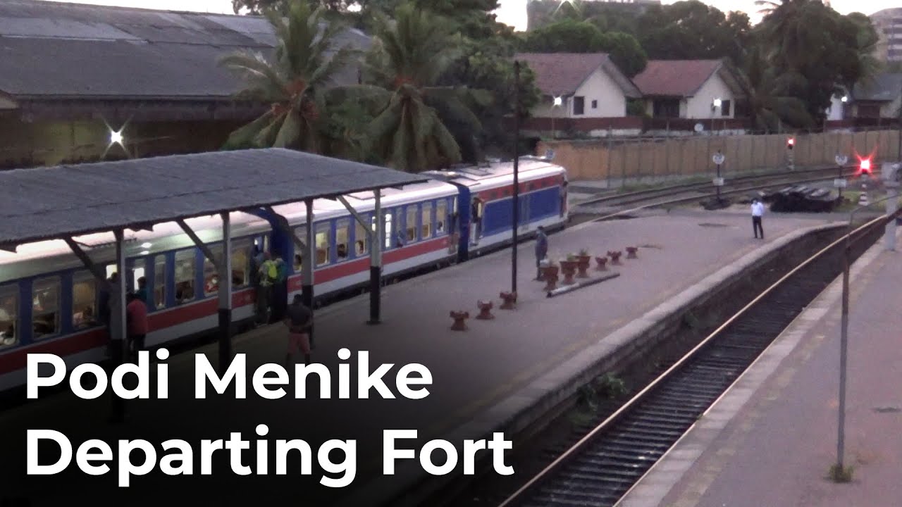 Podi Menike Express Departing Colombo Railway Station - YouTube