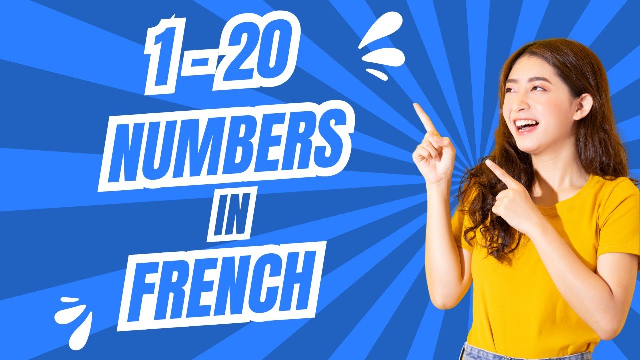 Numbers from 1 to 20 in French | Les chiffres de 1 à 20 en français ...
