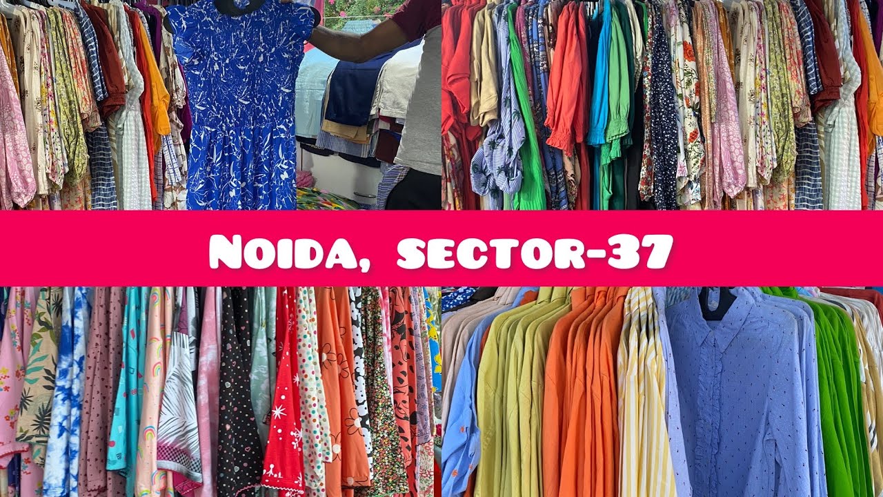 Noida Sector- 37 Market | Mini Sarojini Nagar | Latest Summer ...