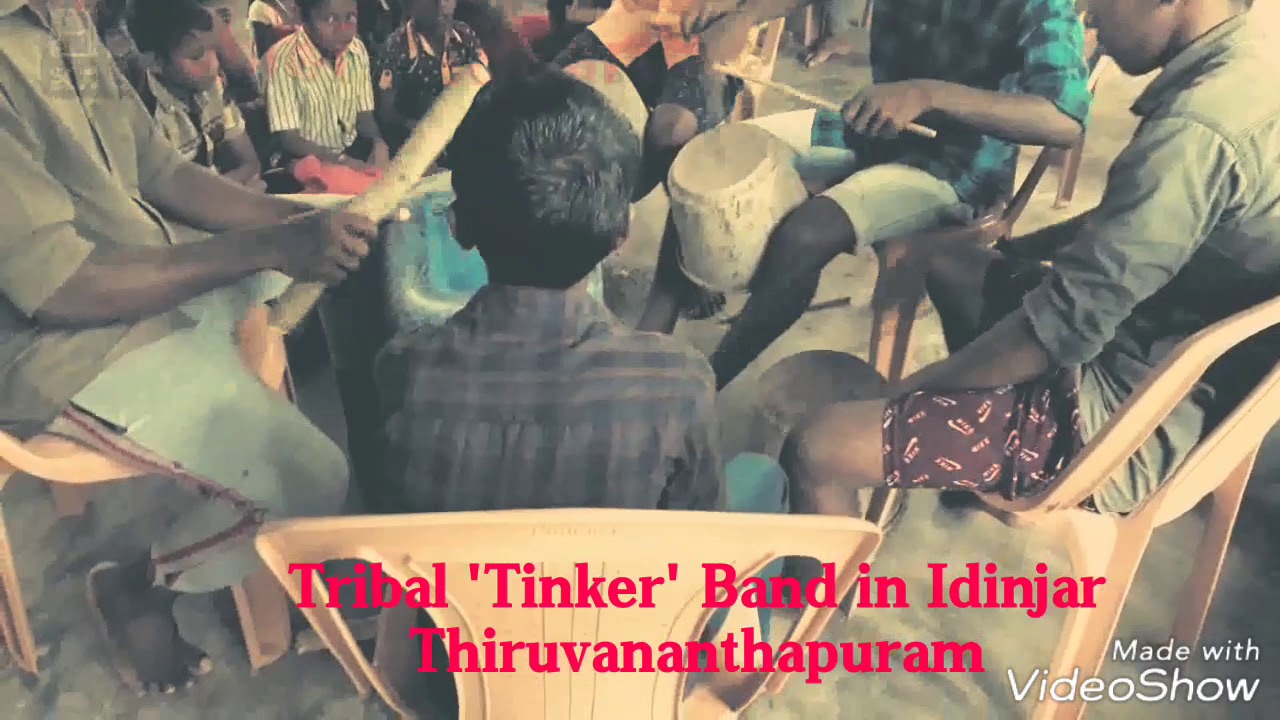 Tribal 'Tinker' Band in Idinjar Thiruvananthapuram. - YouTube