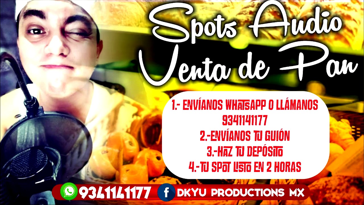 AUDIO VENTA DE PAN/VENTA DE PAN/SPOT PANADERIA/VENTA DE PAN/PANADERIA ...