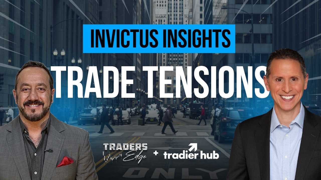 Invictus Insights: Balancing Growth And Trade Tensions | Traders Edge ...