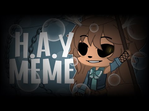 H.A.Y Meme | Gacha Club - Piggy Book 2