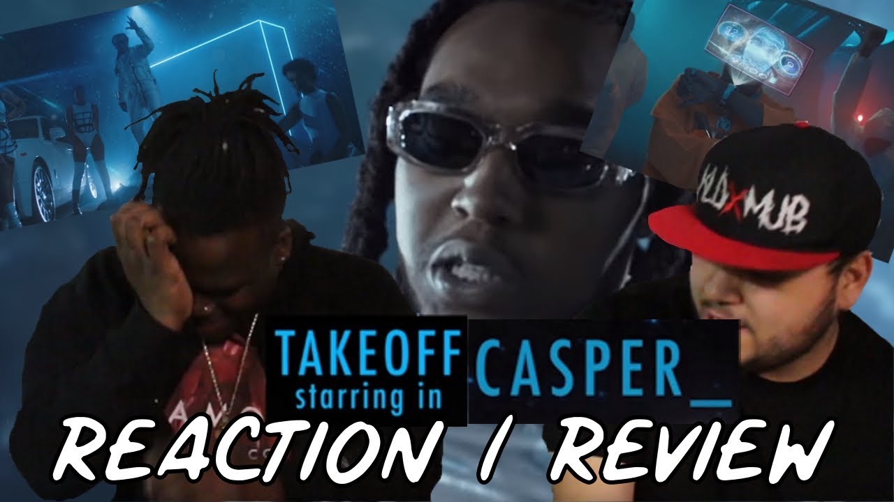 Takeoff - Casper REACTION | REVIEW - YouTube