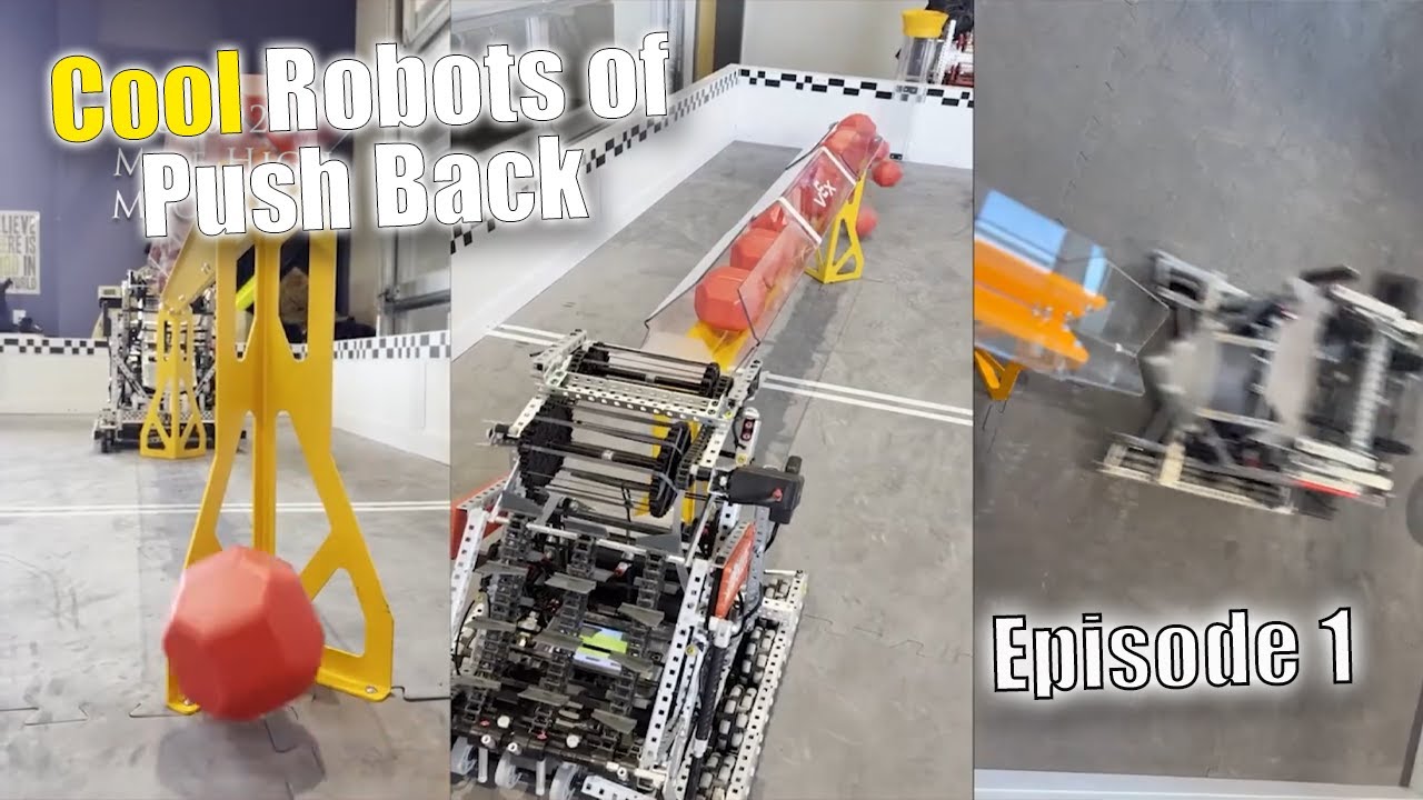 Cool Robots of Push Back | Episode 1 #vexrobotics - YouTube