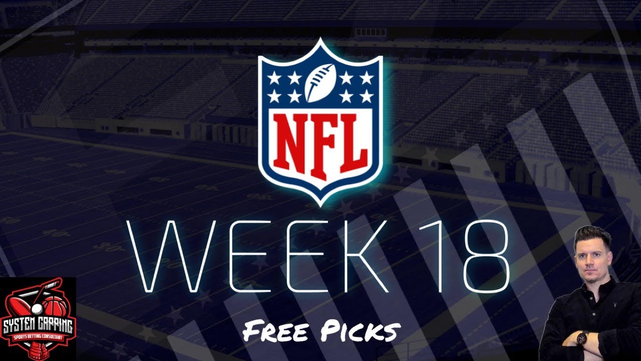 NFL Week 18 Free Picks - YouTube