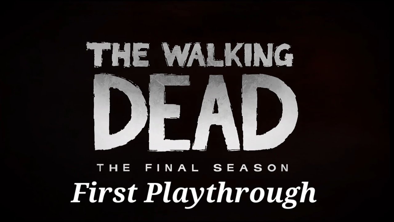 TWD: The Final Season Episode 1 - Done Running [Act 2] - YouTube