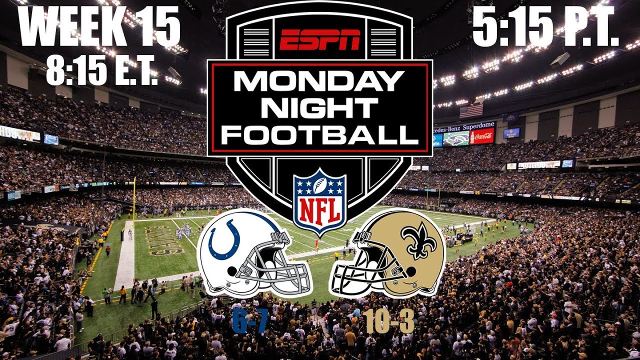 2019 NFL Season - Week 15 - Monday Night Football (Prediction) - Colts ...