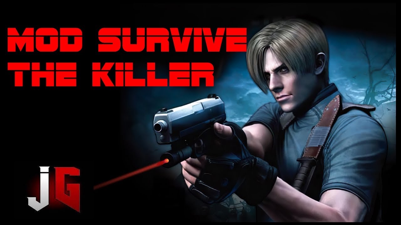RESIDENT EVIL 4 HD MOD SURVIVE THE KILLER ( NEW MOD ) PARTE 01 - YouTube