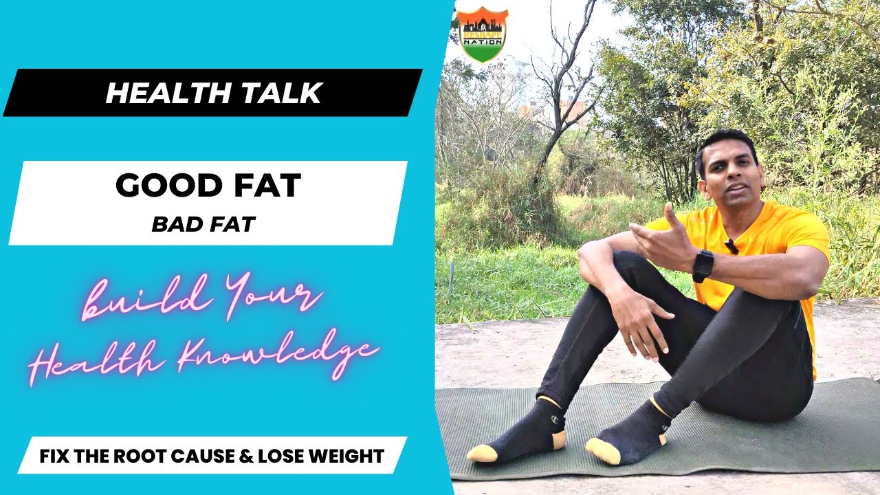 Understanding Good Fat vs Bad Fat: Make Informed Choices for a ...