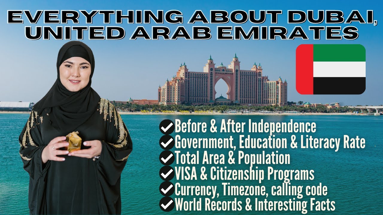 Everything About Dubai - United Arab Emirates || UAE Documentary ...